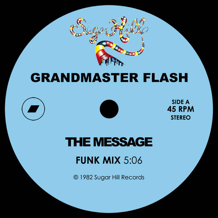 The Message (Funk Mix) | Grandmaster Flash & The Furious Five feat ...