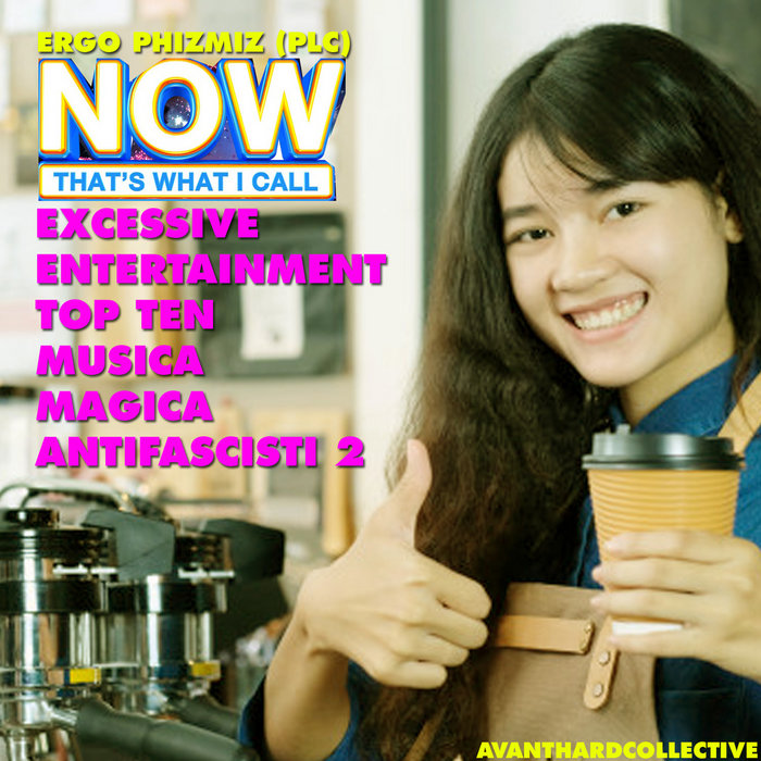 Now That's What I Call Excessive Entertainment Top Ten Musica Magica ...