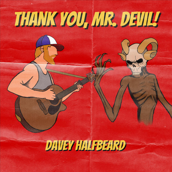Thank You, Mr. Devil! | Davey Halfbeard