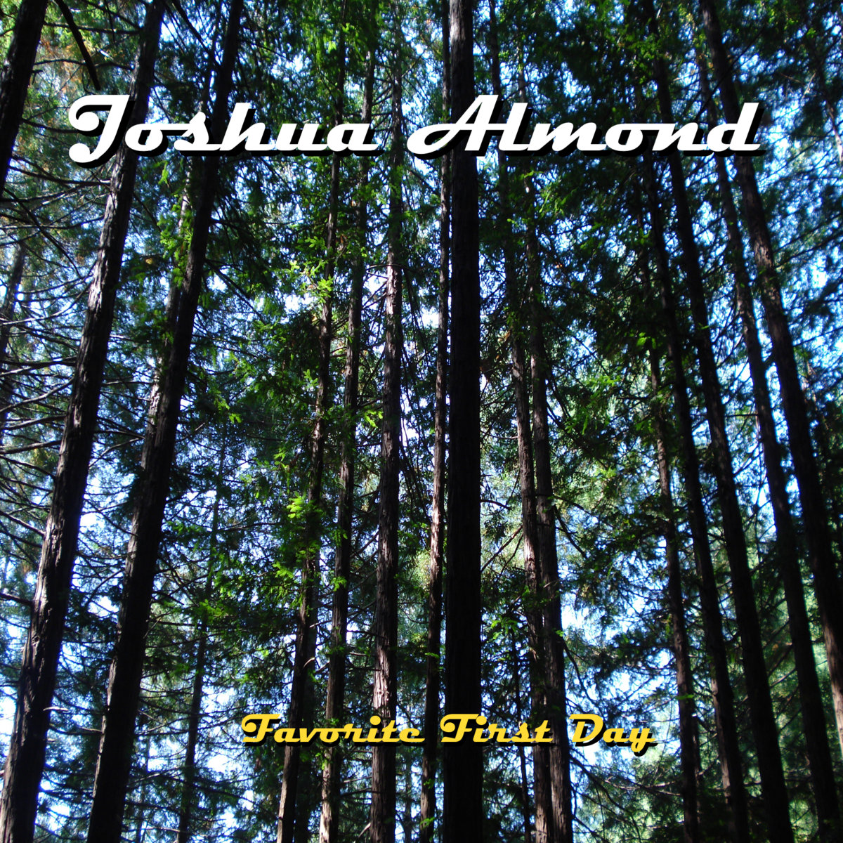 Favorite First Day | Josh Almond