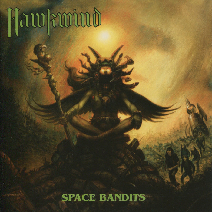 Space Bandits | Hawkwind