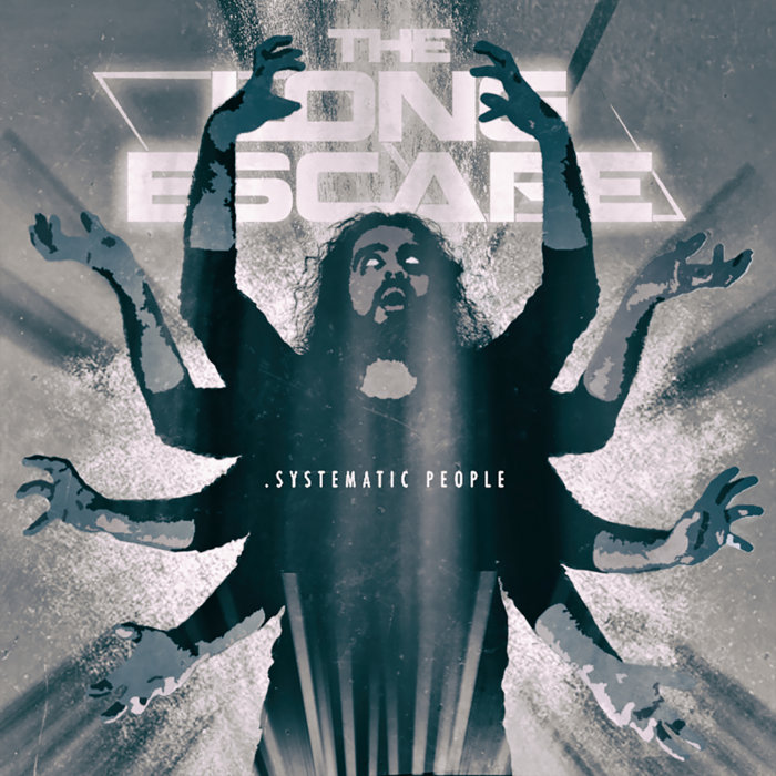Systematic People | The Long Escape