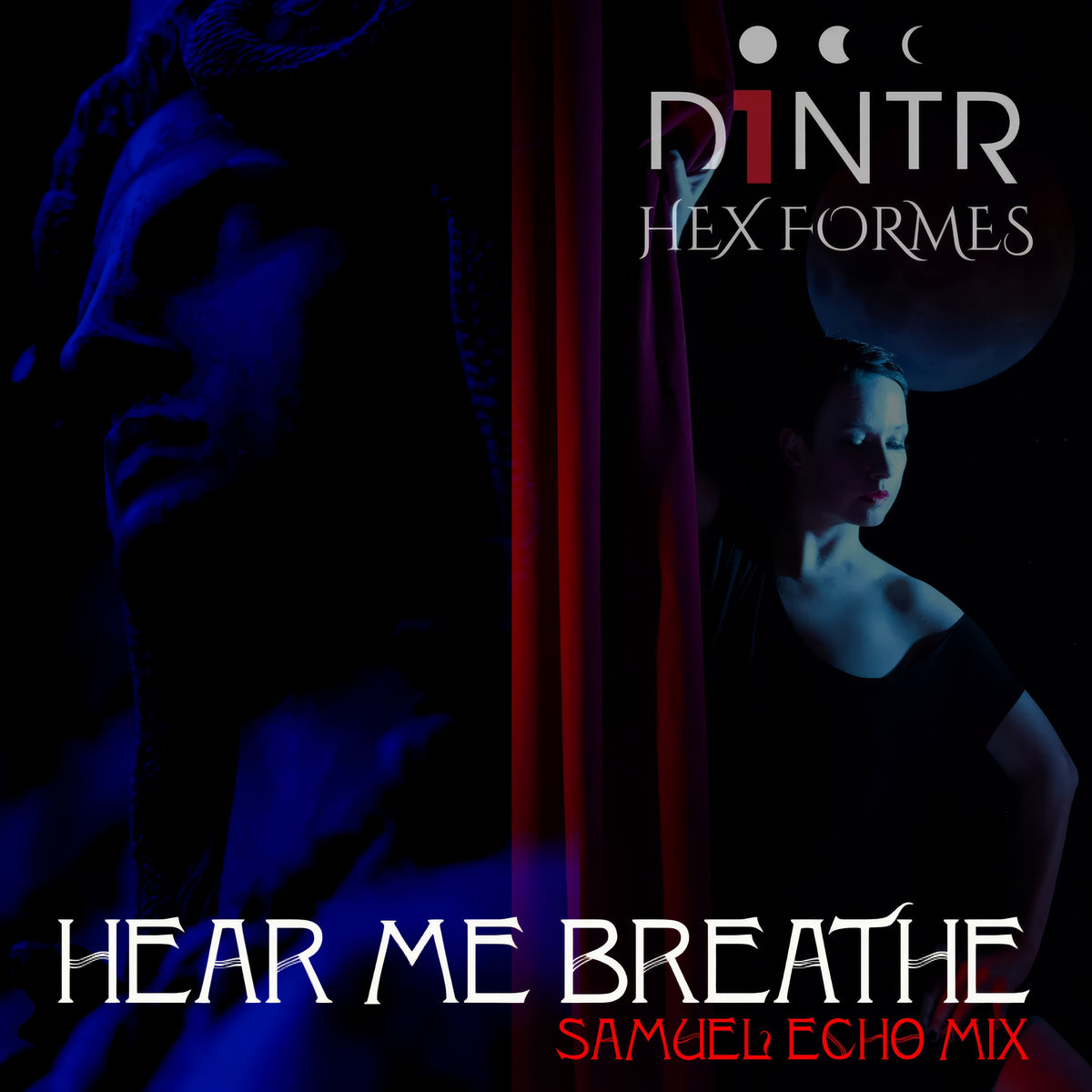 Hear Me Breathe (Samuel Echo Mix) | hex formes + d1ntr + samuel echo ...