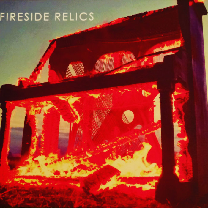 Fireside Relics Fireside Relics fireside-relics-fireside-relics