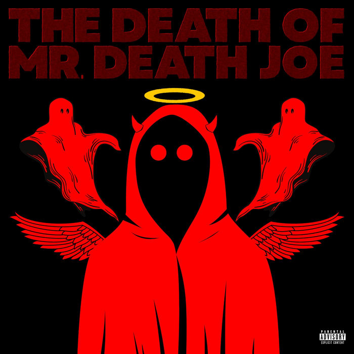 The Death of Mr. Death Joe - EP | BLKJEL