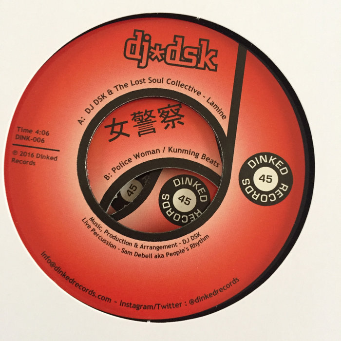 DINK 006 - Lamine - limited 7" | DJ DSK & The Lost Soul Collective | djdsk