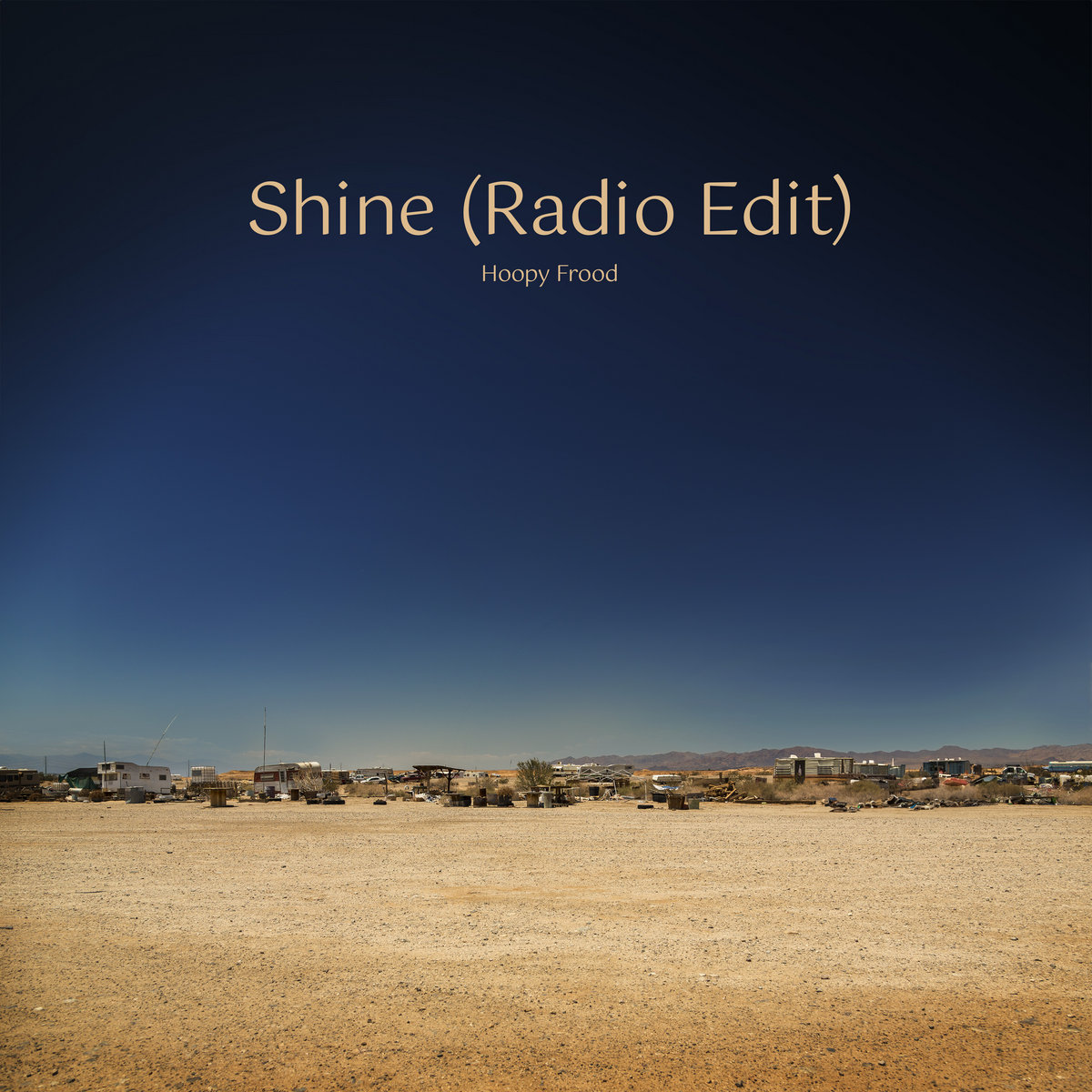 Shine (Radio Edit) | Hoopy Frood