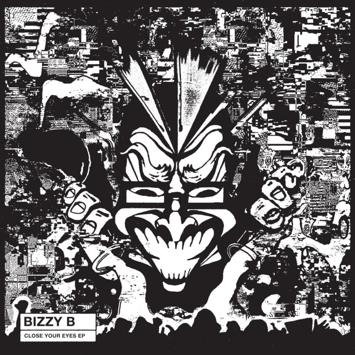 Bizzy B - Close Your Eyes EP | Bizzy B | 8205 Recordings
