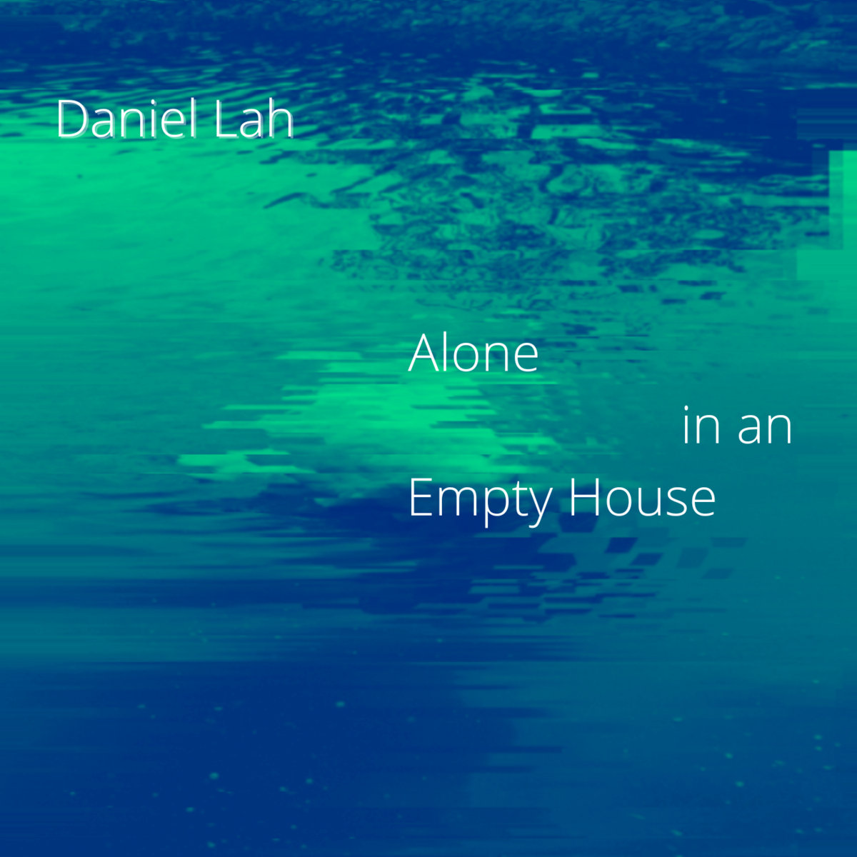 Alone in an Empty House | Daniel Lah