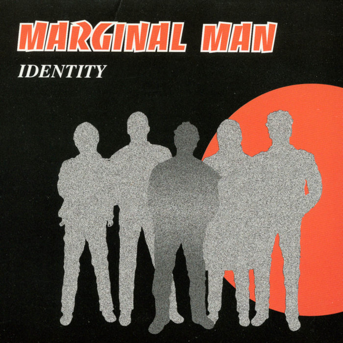 Identity | Marginal Man