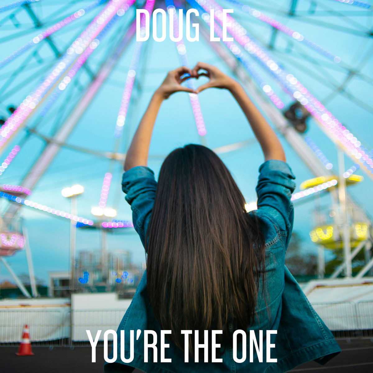 You're The One | Doug Le