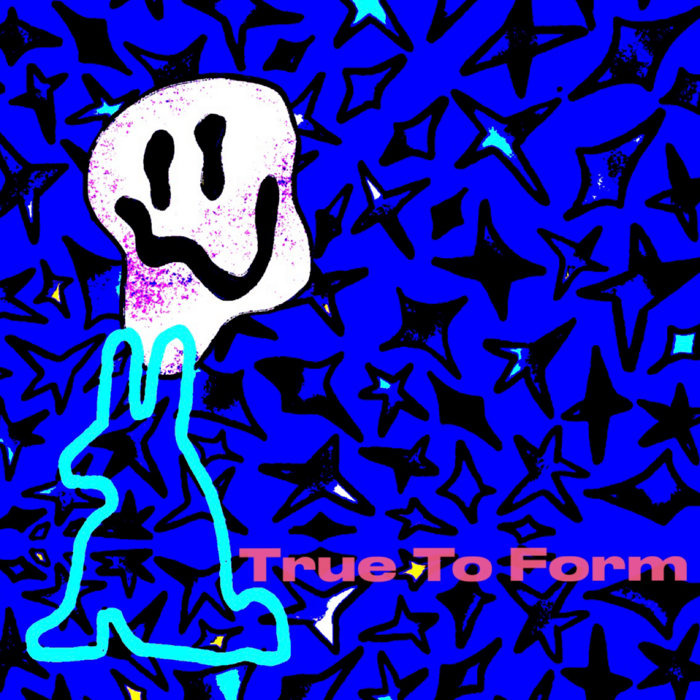True To Form | True To Form