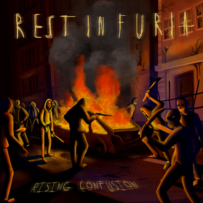 Rising Confusion | Rest In Furia