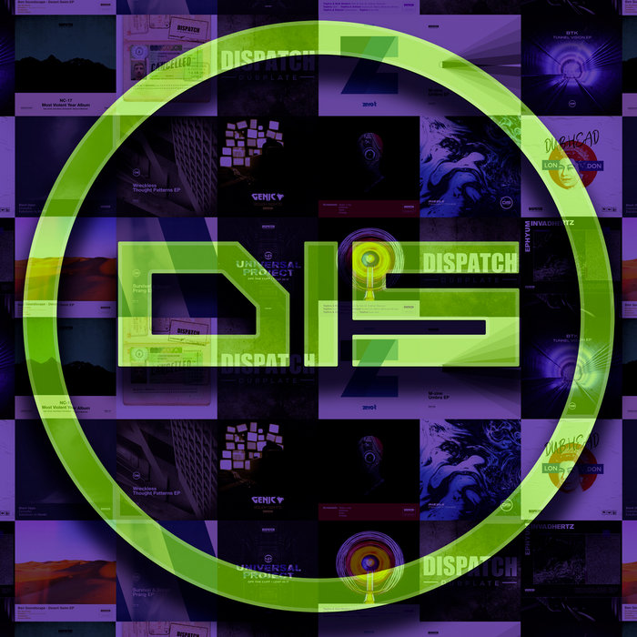 Dispatched 2021 | Dispatch Recordings