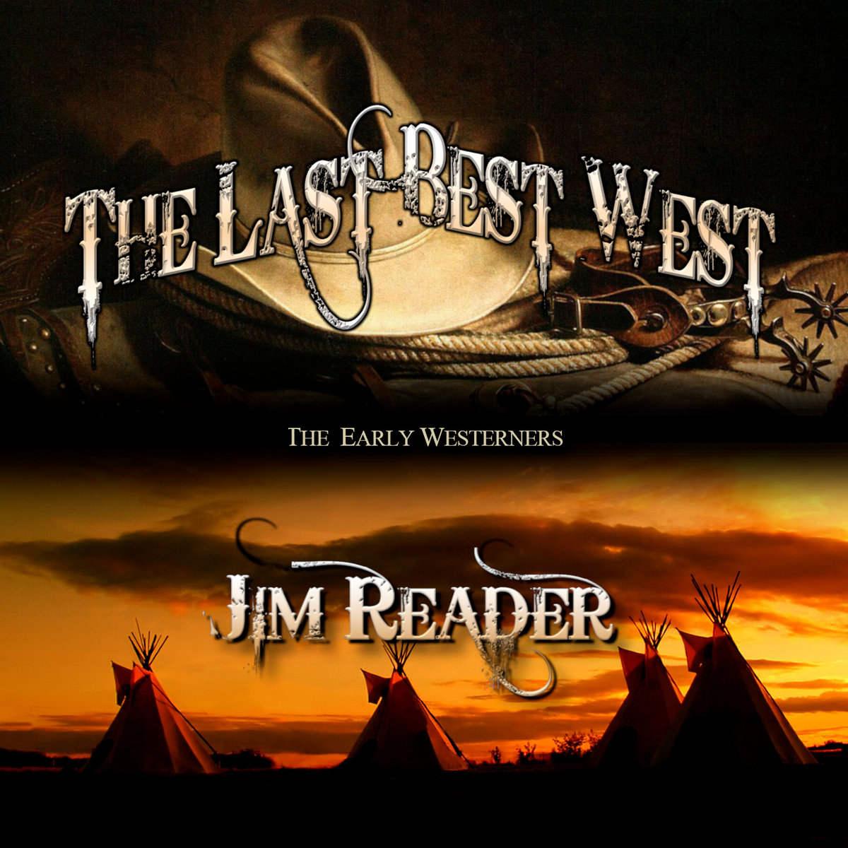 The Last Best West | Jim Reader