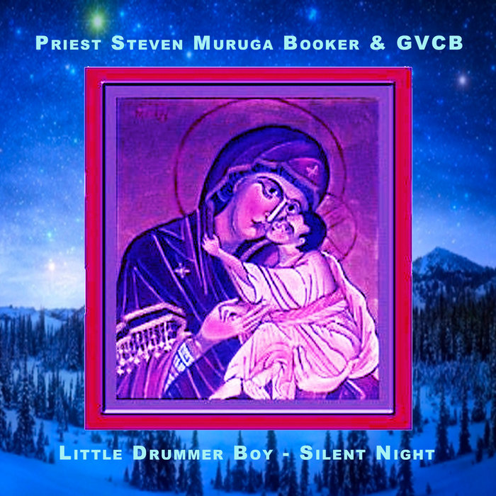 Little Drummer Boy - Silent Night | Priest Steven Muruga Booker & GVCB | Musart Media