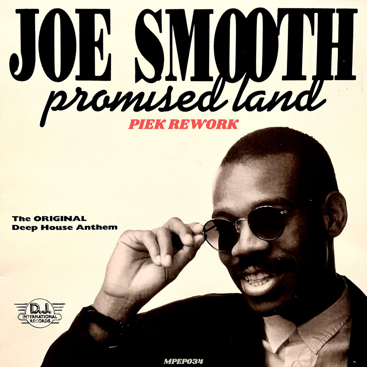 Joe Smooth - Promised Land (PIEK Rework) - MPEP034 | PIEK