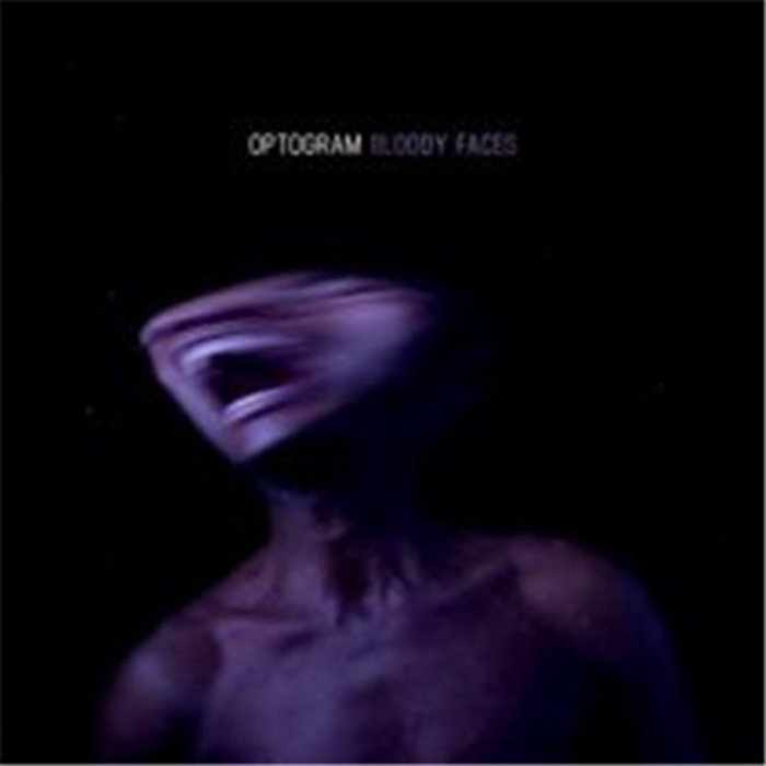 Bloody Faces | Optogram