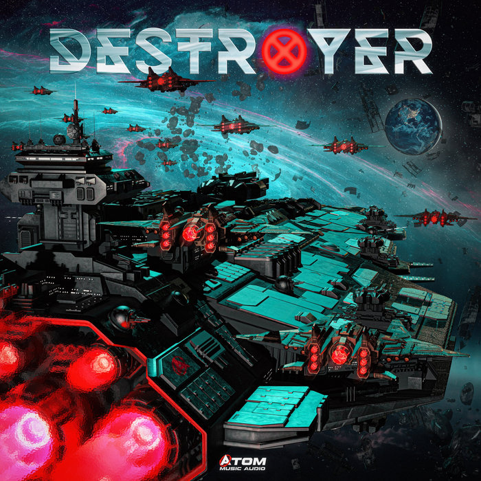 Destroyer | Atom Music Audio