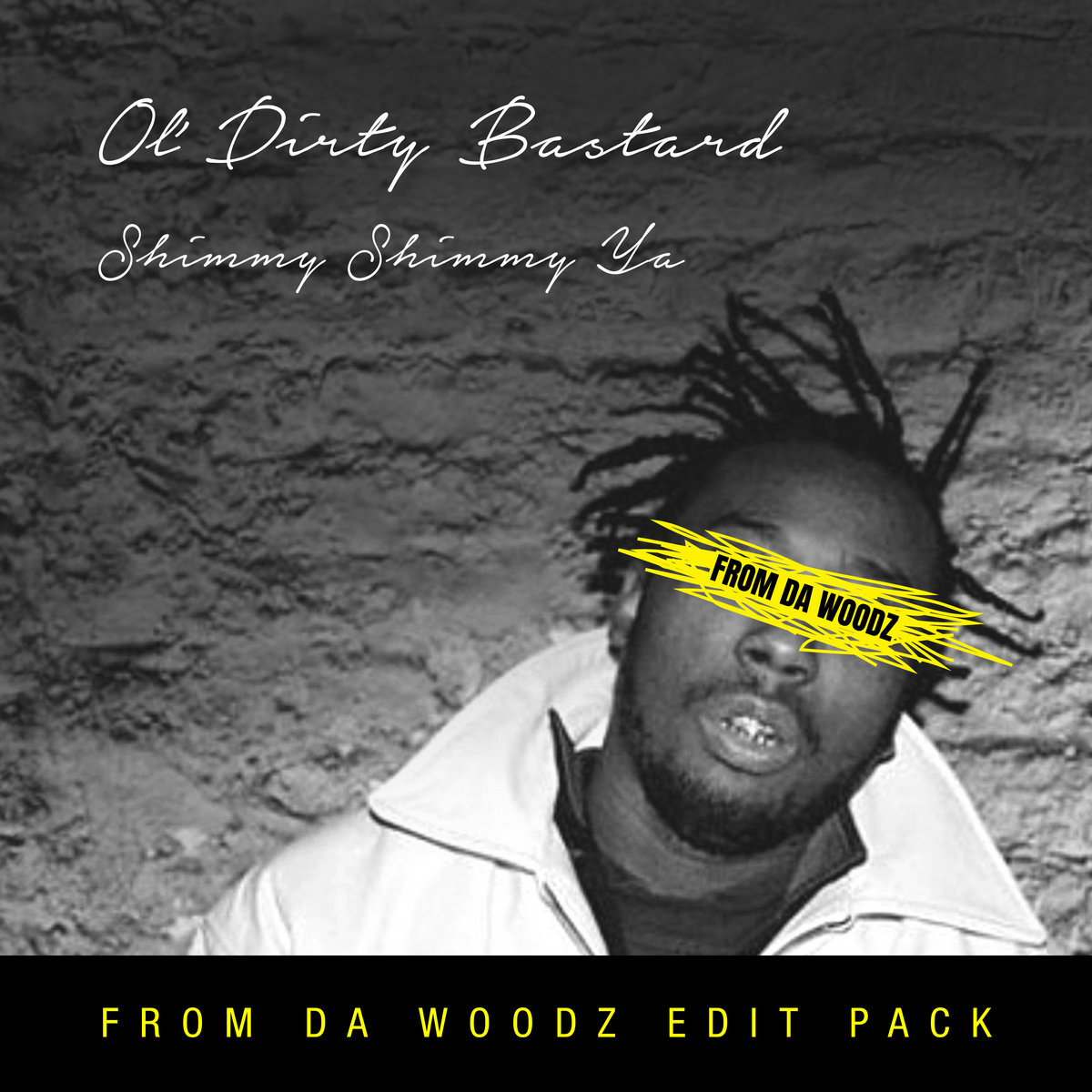 Shimmy Shimmy Ya (From Da Woodz Edit Pack) | From Da Woodz