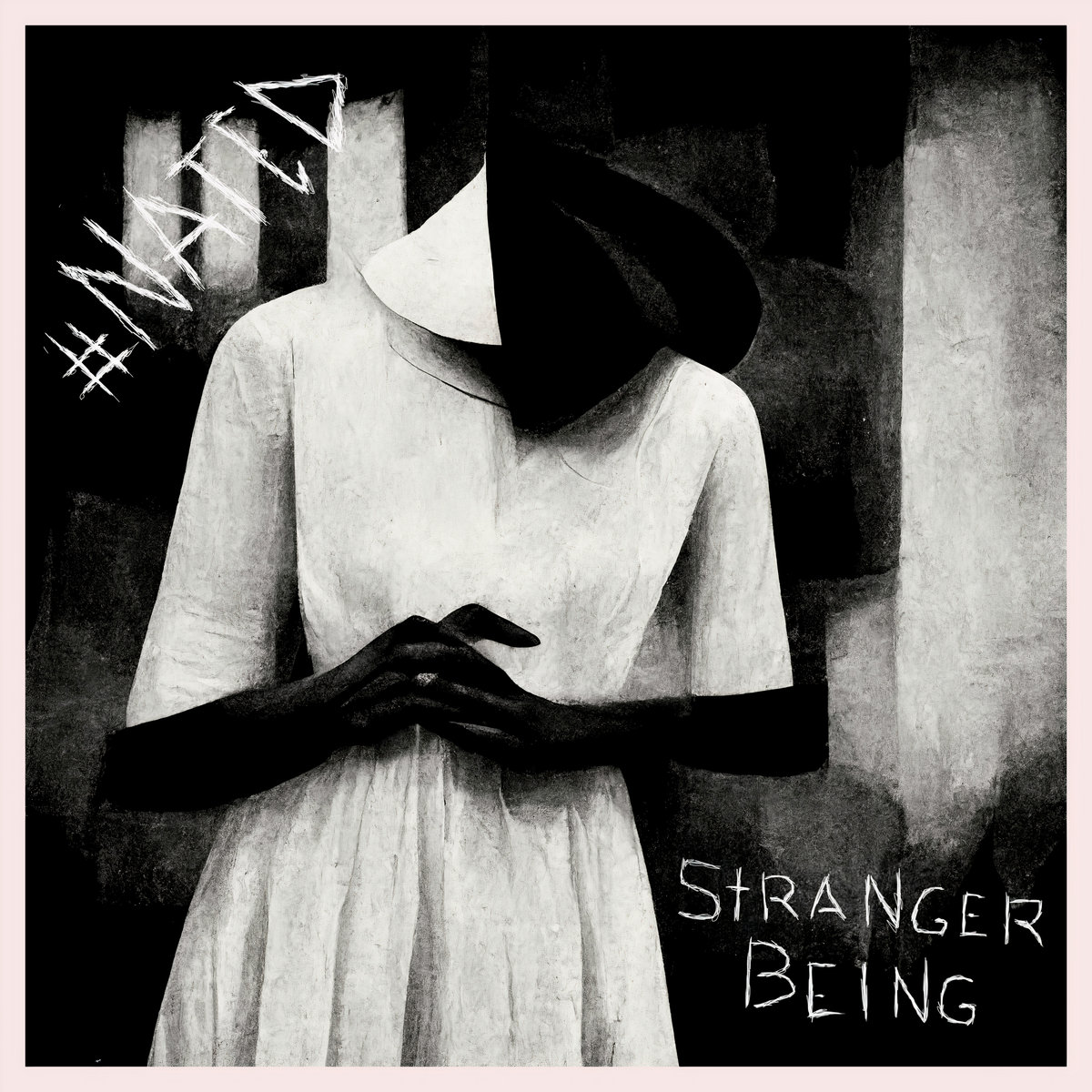 Stranger being | #Nated