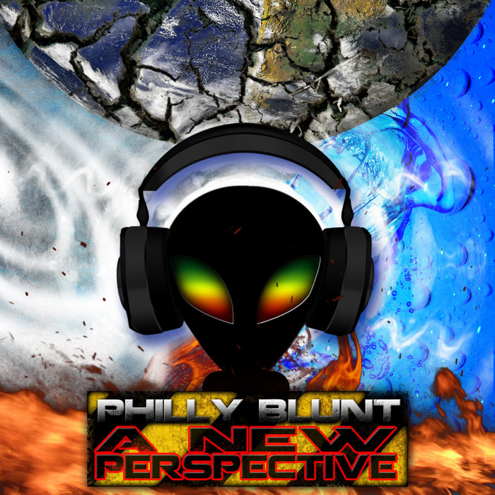 A New Perspective | Philly Blunt & Wazu | Philly Blunt