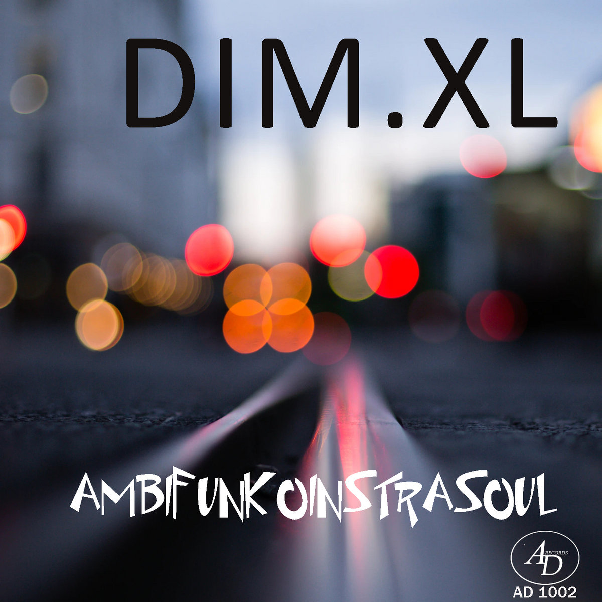 AMBIFUNKOINSTRASOUL | DIM.XL