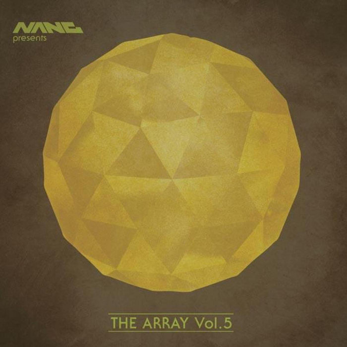 Nang Presents The Array Volume 5 | Various Artists | Nang Records