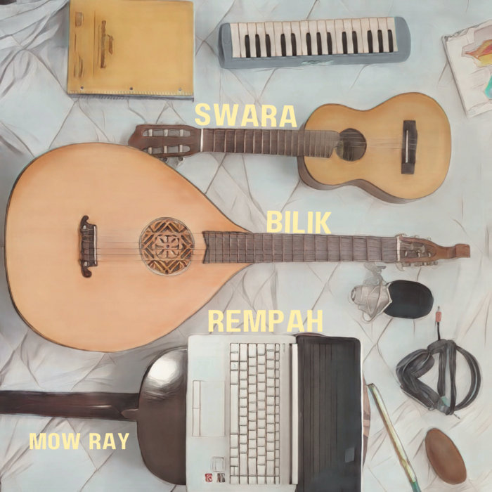 Swara Bilik Rempah | Mow Ray