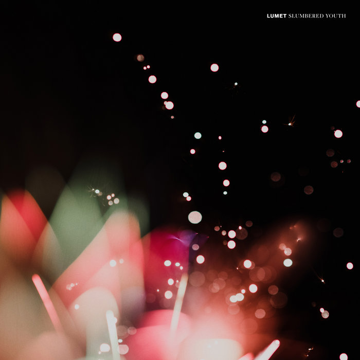 Slumbered Youth | Lumet