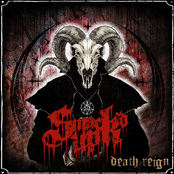 Death Reign | Smack'd Up