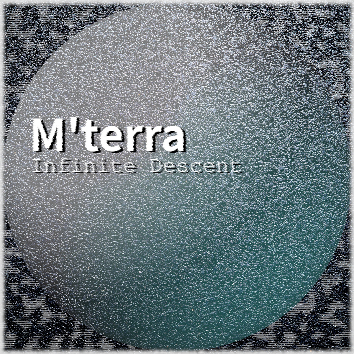 Infinite Descent | M'terra