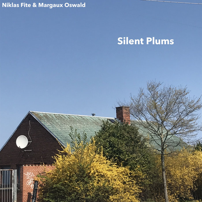 Silent Plums | Niklas Fite & Margaux Oswald | Niklas Fite