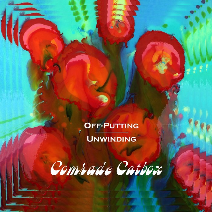 Off-Putting Unwinding | Comrade Catbox