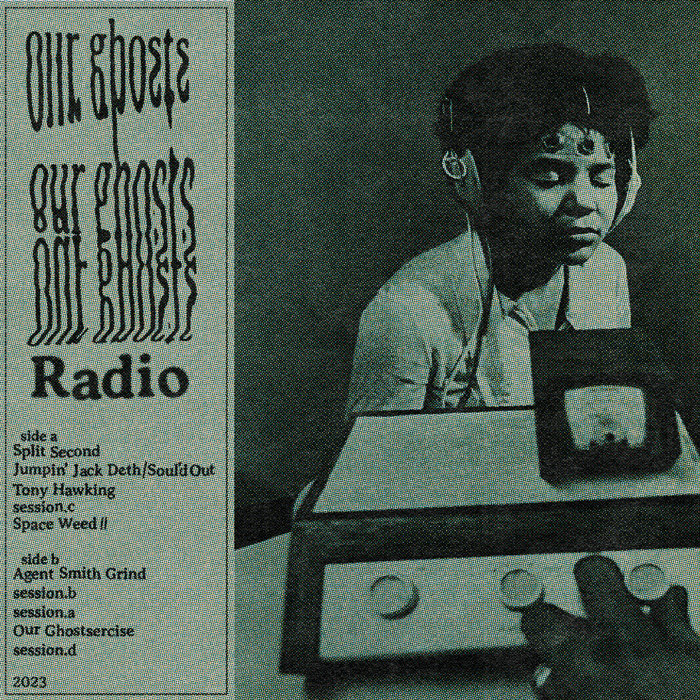 Radio | Our Ghosts