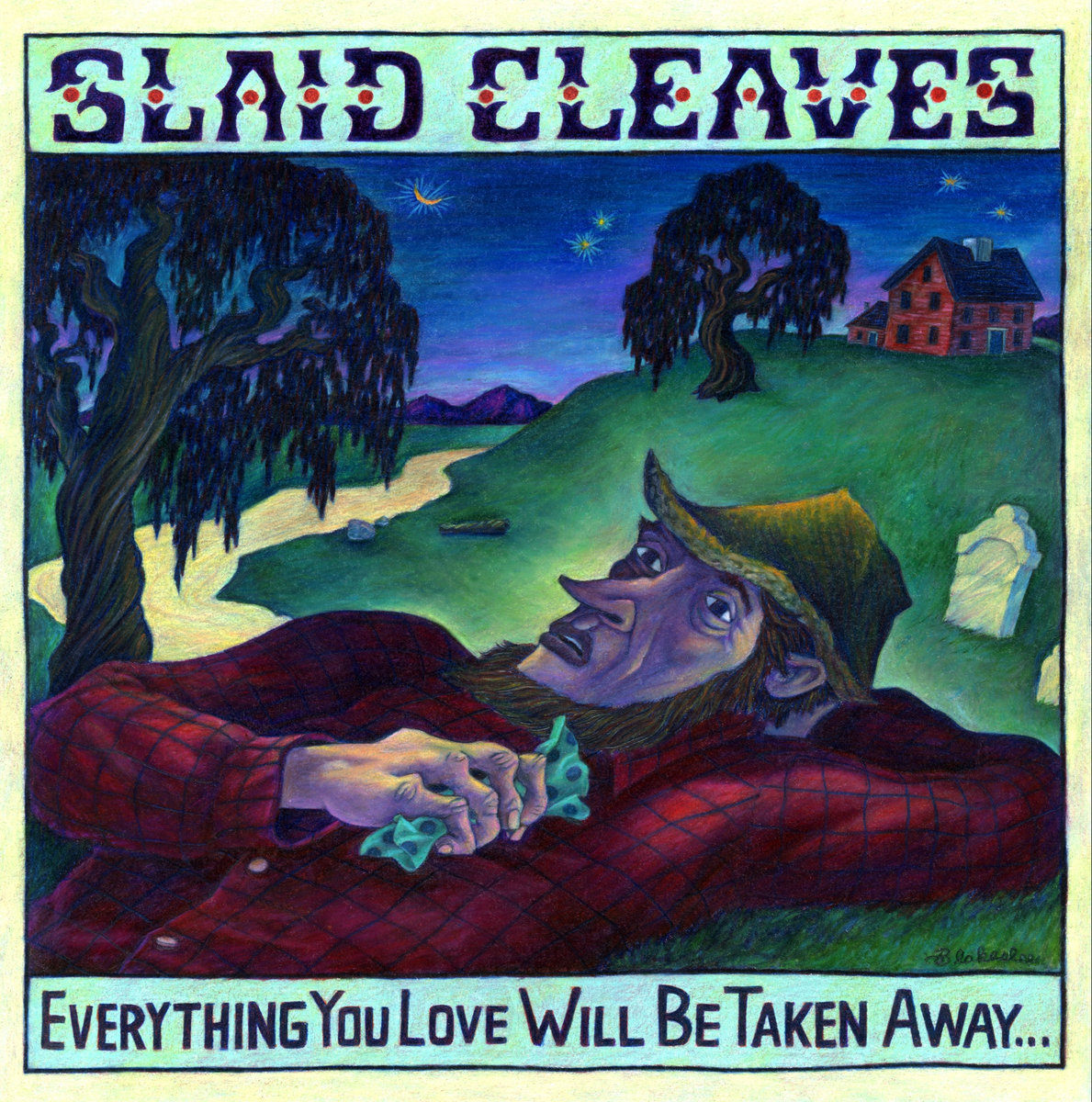Cry | Slaid Cleaves