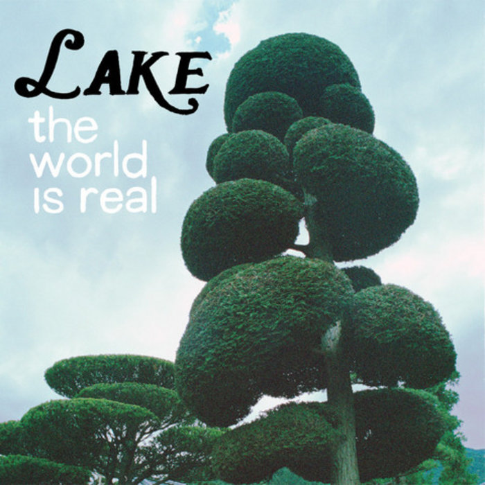 the World is Real [KLP246] | LAKE
