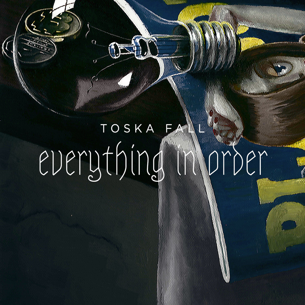 Everything In Order | Toska Fall | White Russian Records