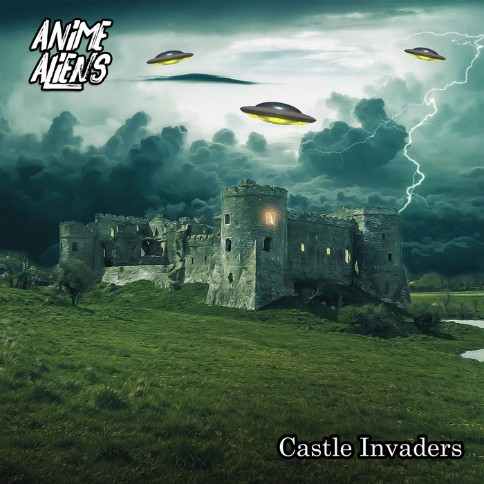 Castle Invaders - EP | Anime Aliens