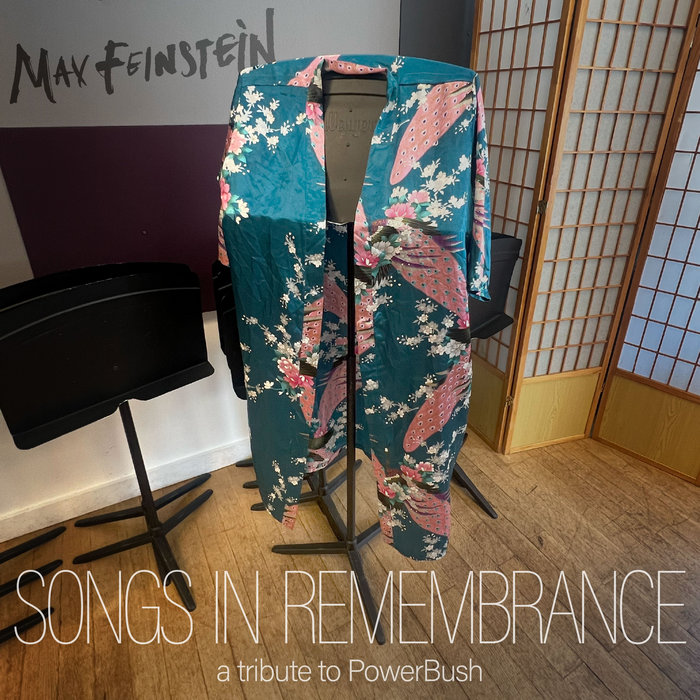 Songs in Remembrance: A Tribute to PowerBush | Max Feinstein