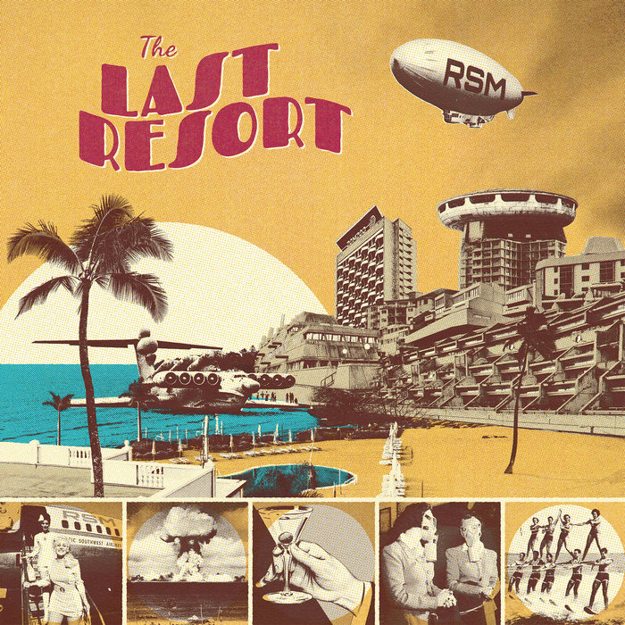 The Last Resort | RSM