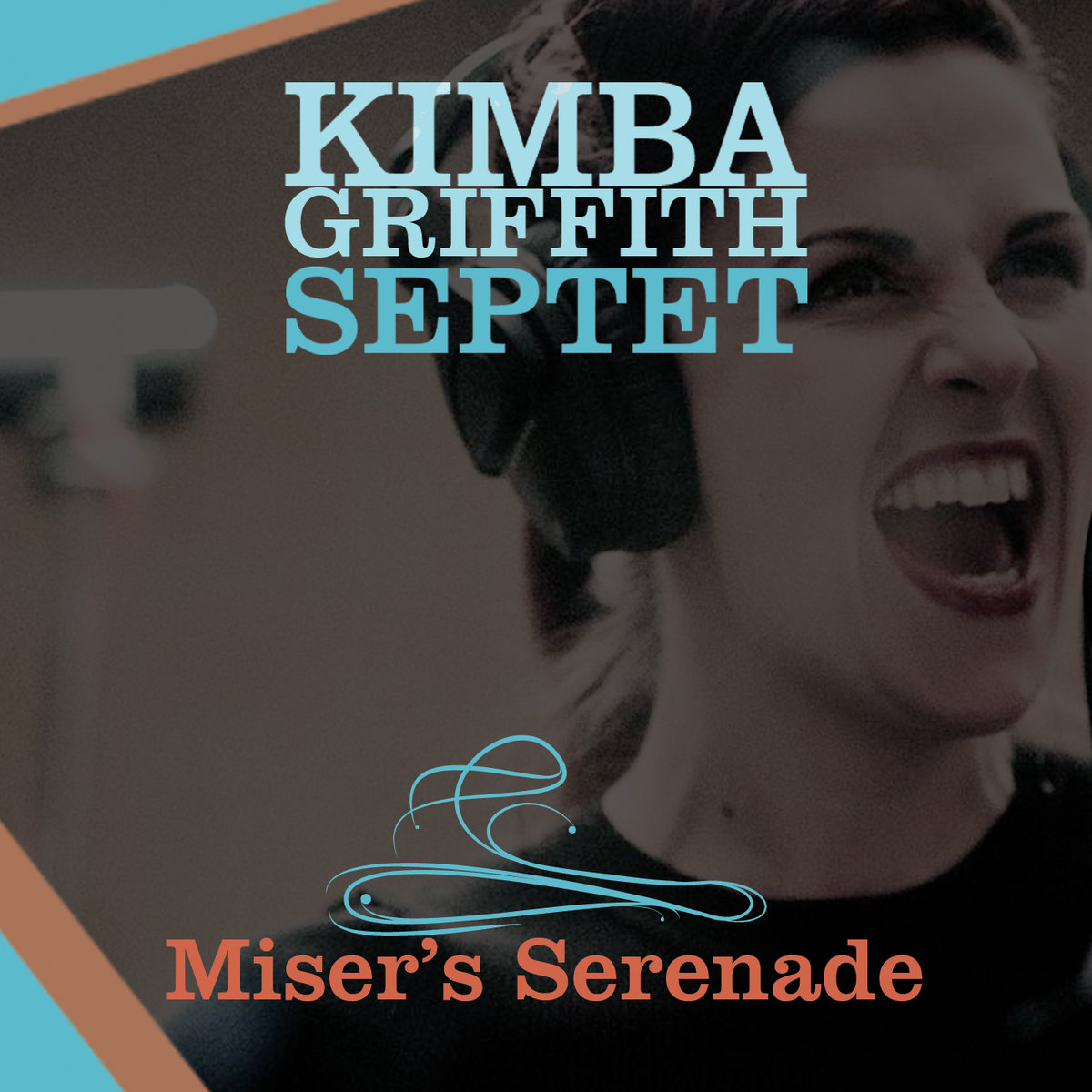 Kimba Griffith Septet - Miser's Serenade | Kimba Griffith Septet | Kimba Griffith