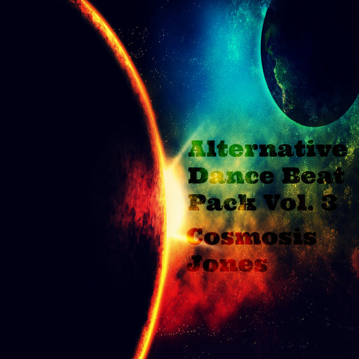 Alternative Dance Beat Pack Vol. 3 | Cosmosis Jones