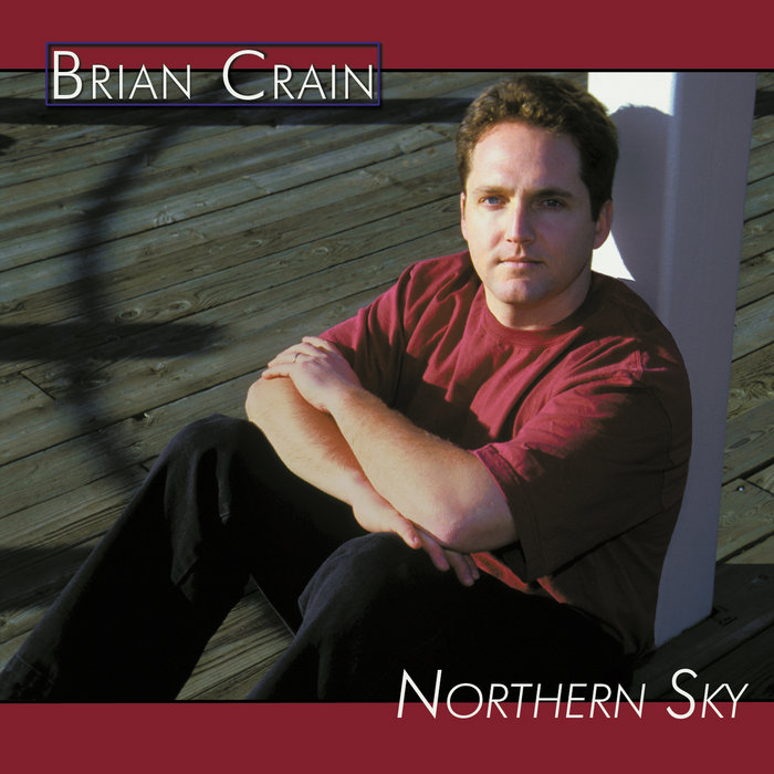 Northern Sky | Brian Crain