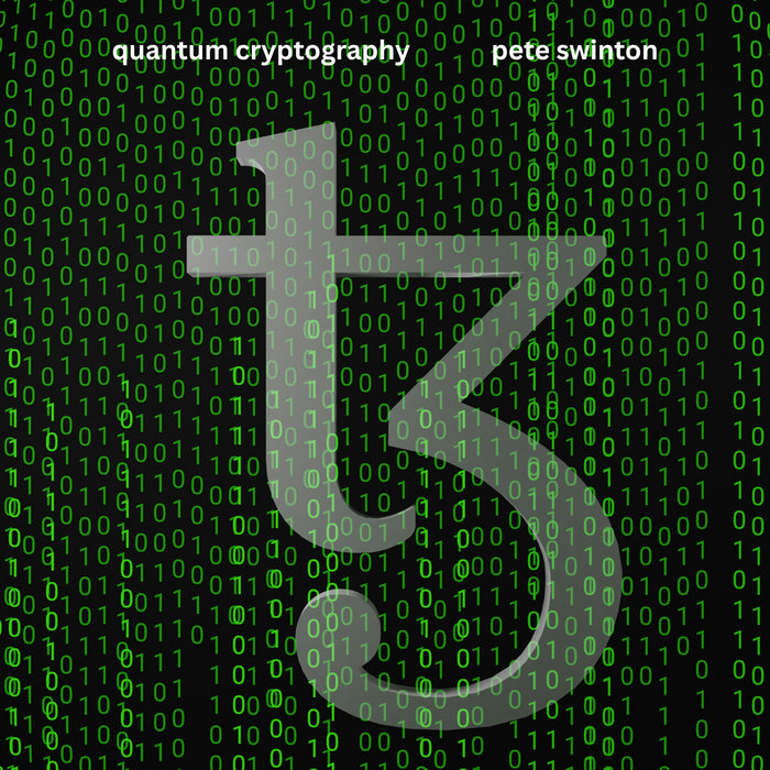 Quantum Cryptography | Pete Swinton