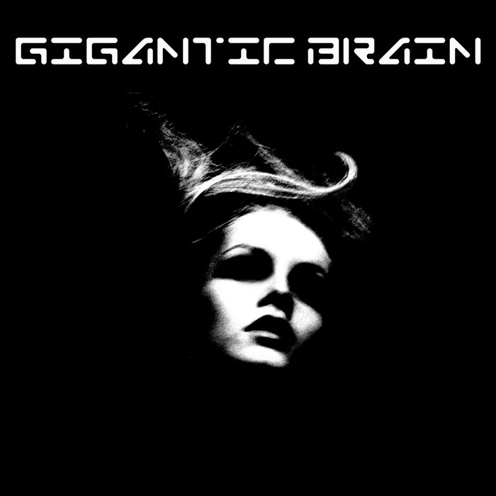 Brunette (Single) | Gigantic Brain