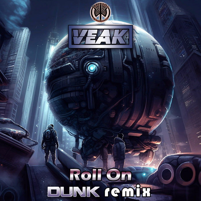 Veak - Roll On (Dunk Remix) (WSR137 - Wayside Records) " | Wayside ...