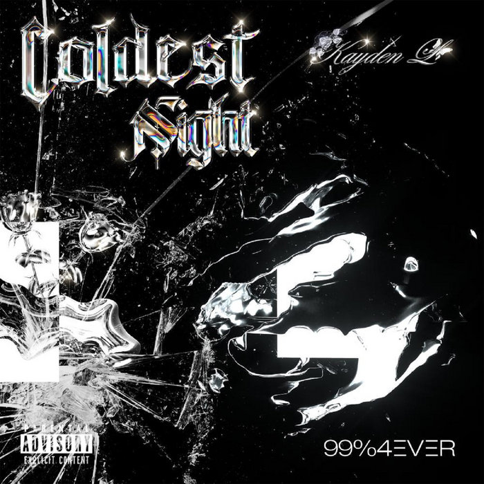 Coldest Night | Kayden L | Showstart-release