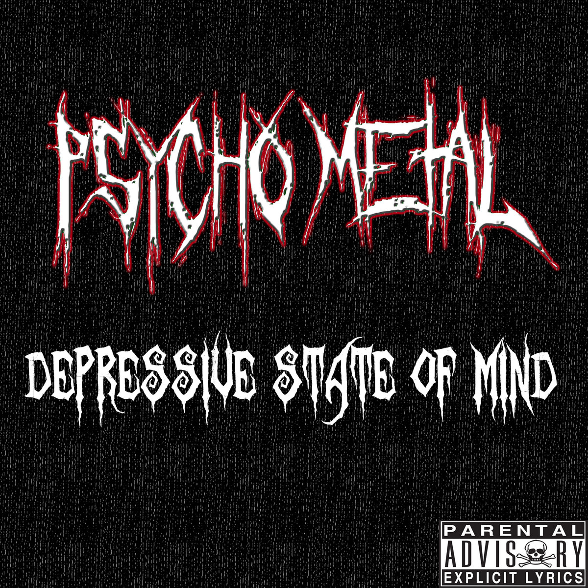 Depressive State of Mind | Psycho Metal