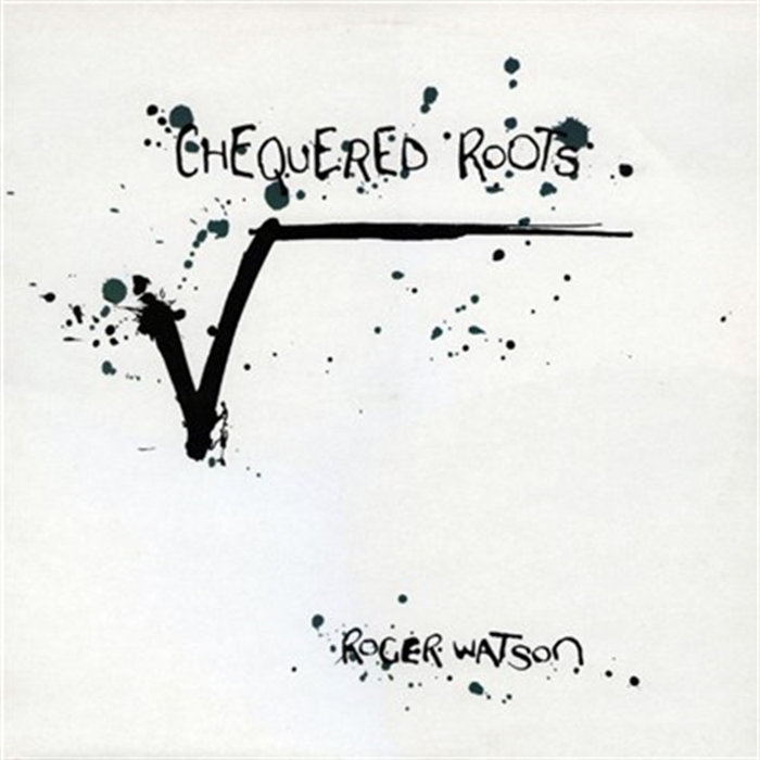 Chequered Roots | Roger Watson (5)